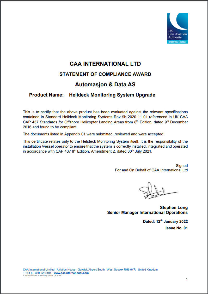 Certified to deliver CAP 437 compliant Helideck Monitoring Systems ...